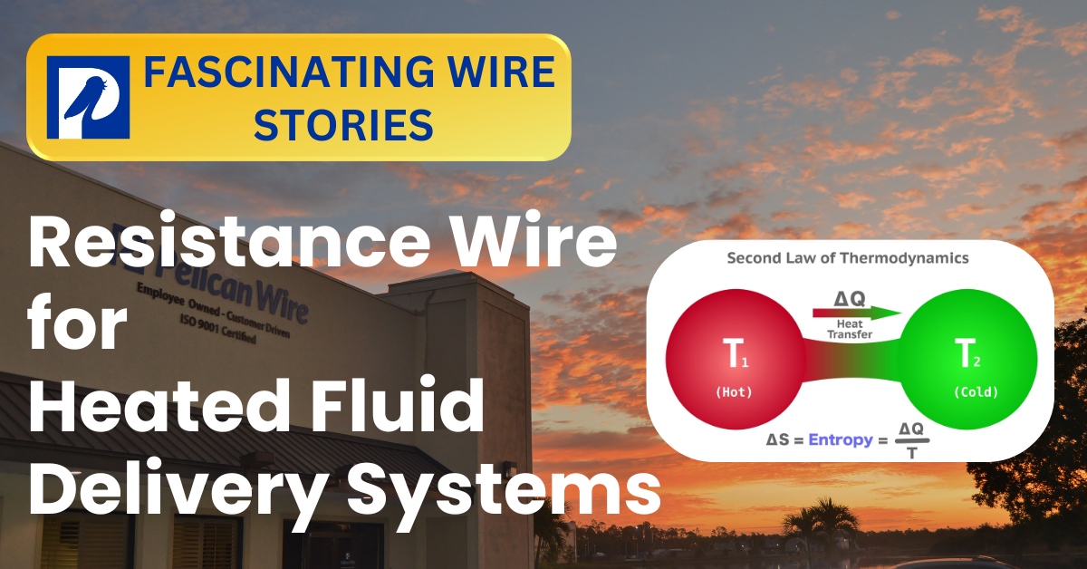 High-Precision Resistance Wire for Heated Fluid Delivery Systems ...